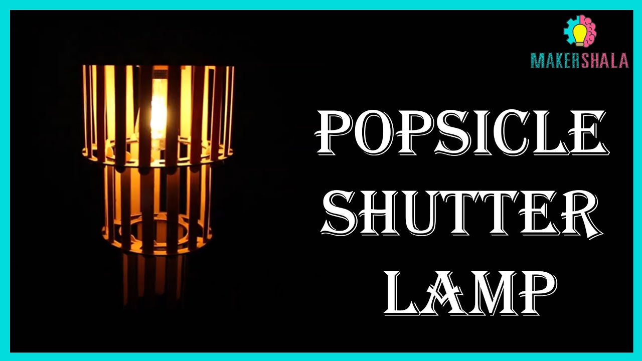 Shutter Lamp || DIY || Makershala - YouTube