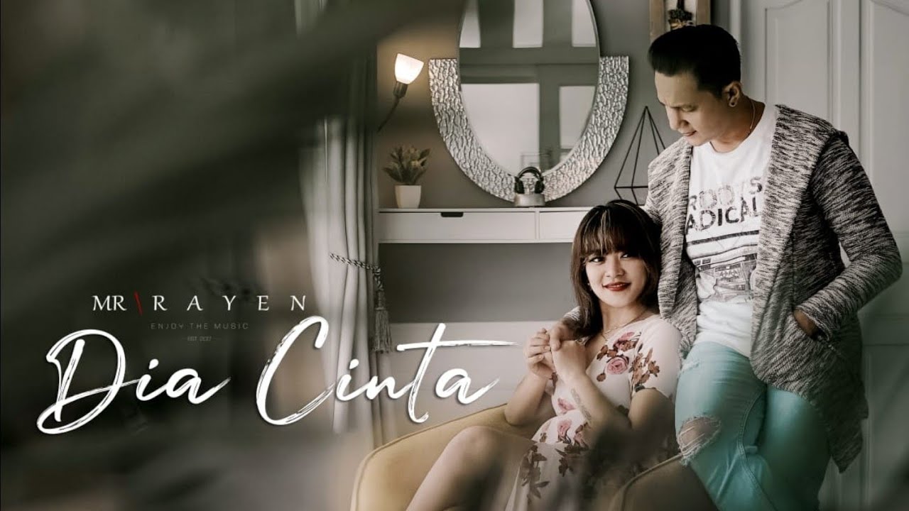 Mr Rayen - Dia Cinta (Official Music Video) - YouTube