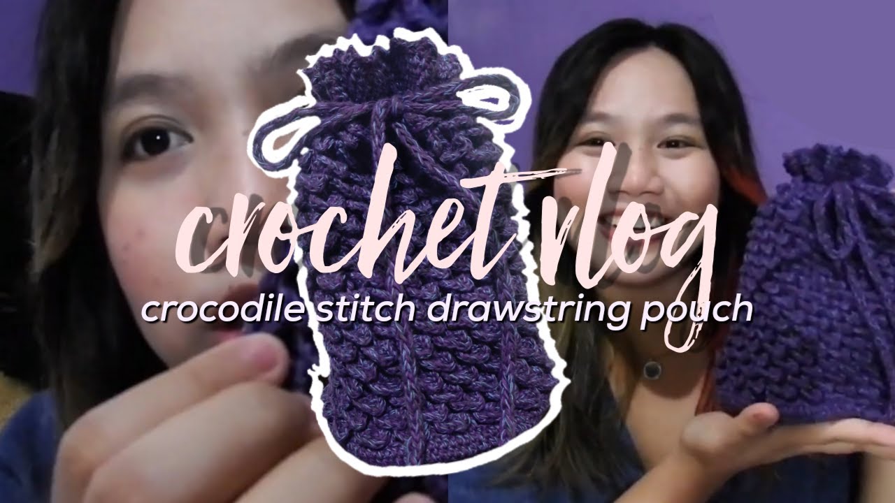 Crochet Vlog Crocodile Stitch Drawstring Pouch Abissbecrocheting
