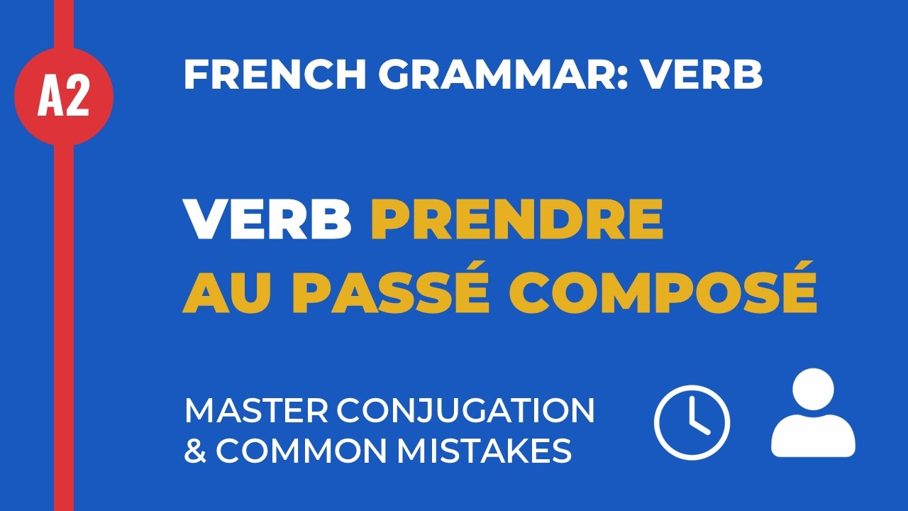 How to conjugate FRENCH verbs | Verb PRENDRE au passé composé | Learn ...