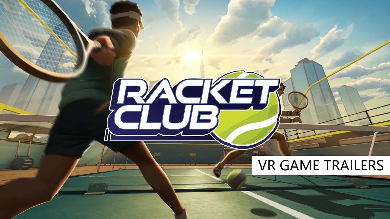 VR Gaming Trailer #25: Racket Club - YouTube
