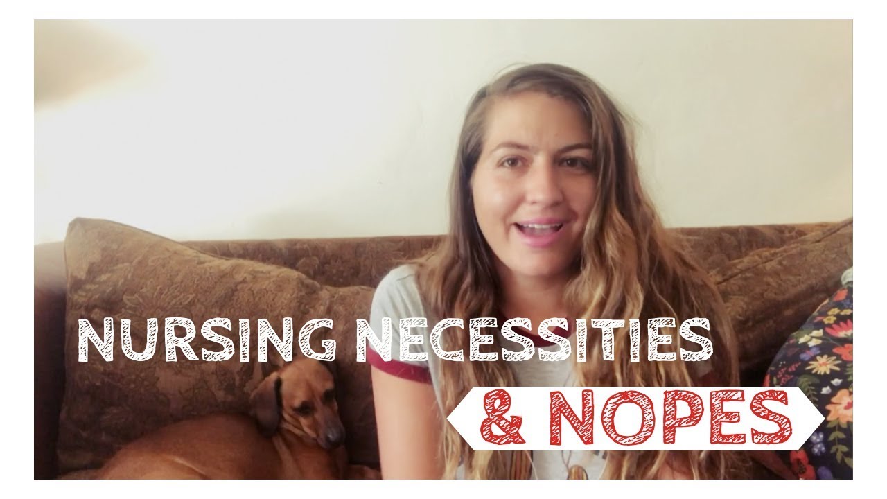 NURSING NECESSITIES & NOPES | JOLENE BELLE | Juliana Whitaker - YouTube