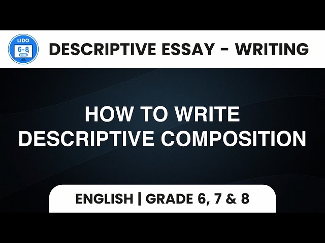 Descriptive Writing Examples For Grade 6
