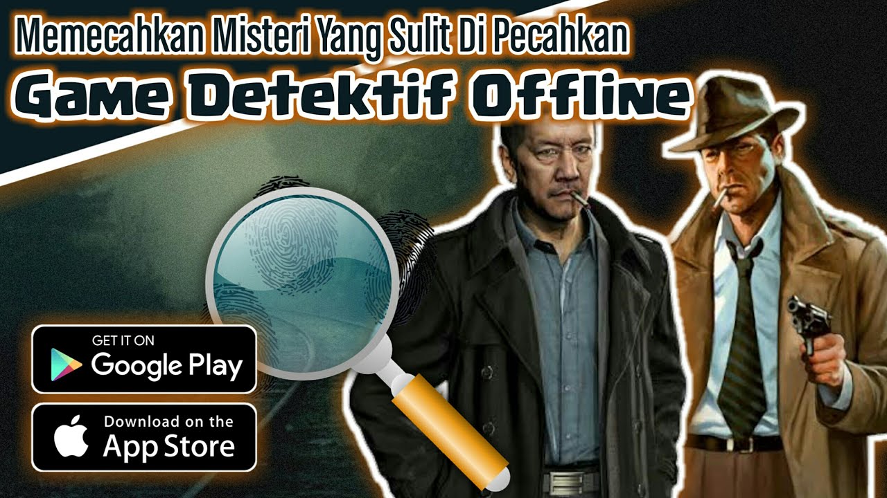 Game Offline Detektif Android Terbaik 2021 - YouTube