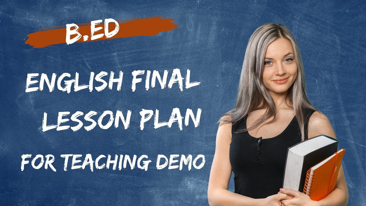 B. ED ENGLISH LESSON PLAN I FOR TEACHING DEMO - YouTube