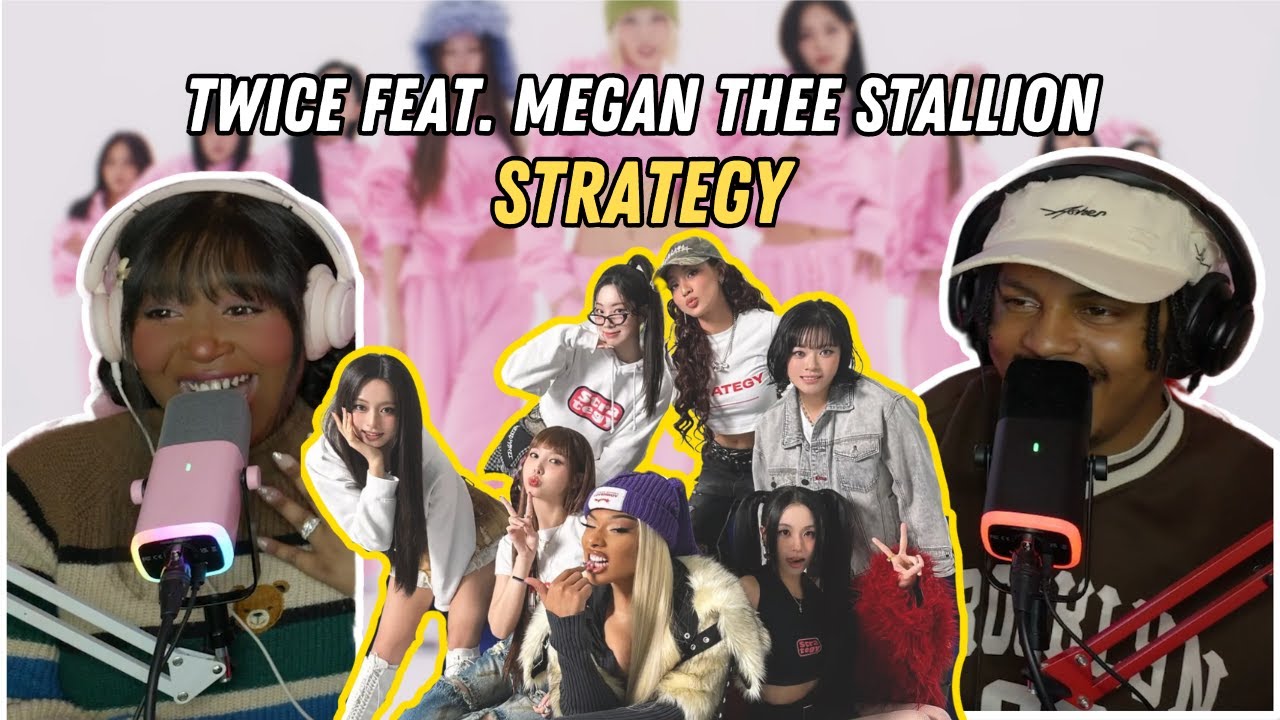 We React To TWICE - STRATEGY feat. MEGAN THEE STALLION For The First Time! - YouTube
