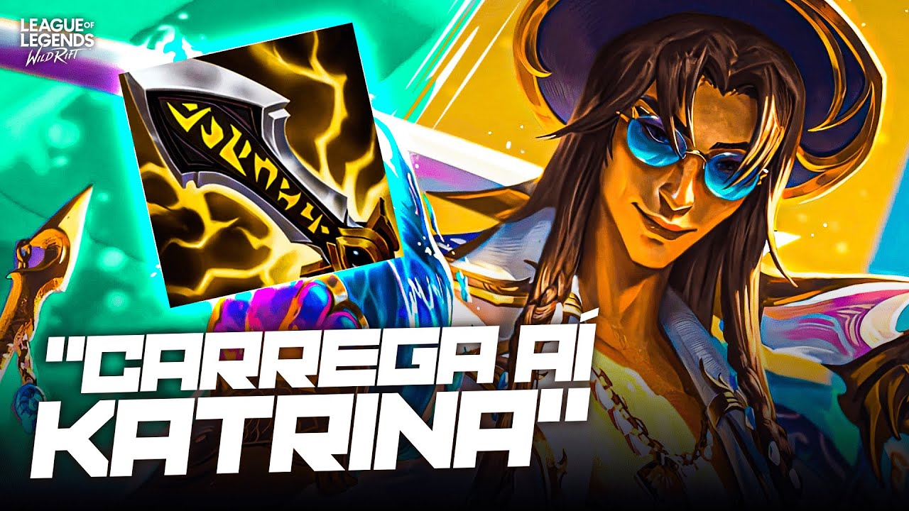 0/11/0 E FALA "CARREGA AI KATRINA" TIRAÇÃO! LOL WILD RIFT - YouTube