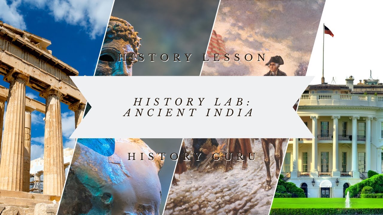 Ancient India History Lab | History Guru Channel - YouTube