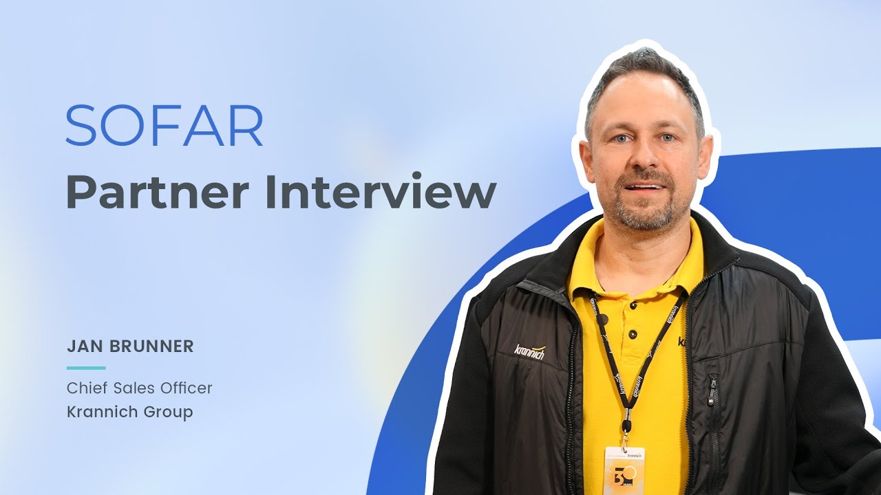 Why Our Partnership Works – Jan Brunner CSO of Krannich Solar x SOFAR ...