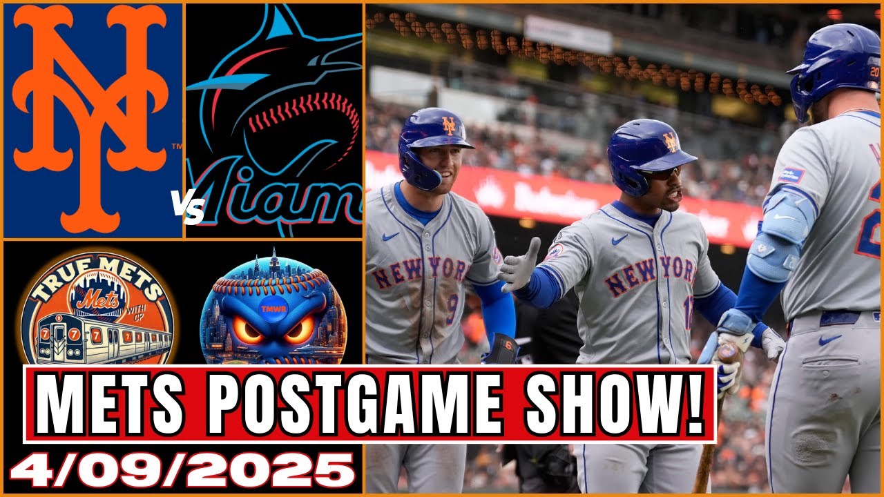 Mets Postgame Show LIVE! | Mets vs Marlins Recap (4/9/2025) - YouTube