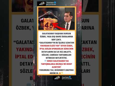⚡ ÖZBEK’TEN BOMBA ÇIKIŞ! “YASA DIŞI BAHİSLE GALATASARAY’I KİRLETMEYE KALKMAYIN” 🚨🔥