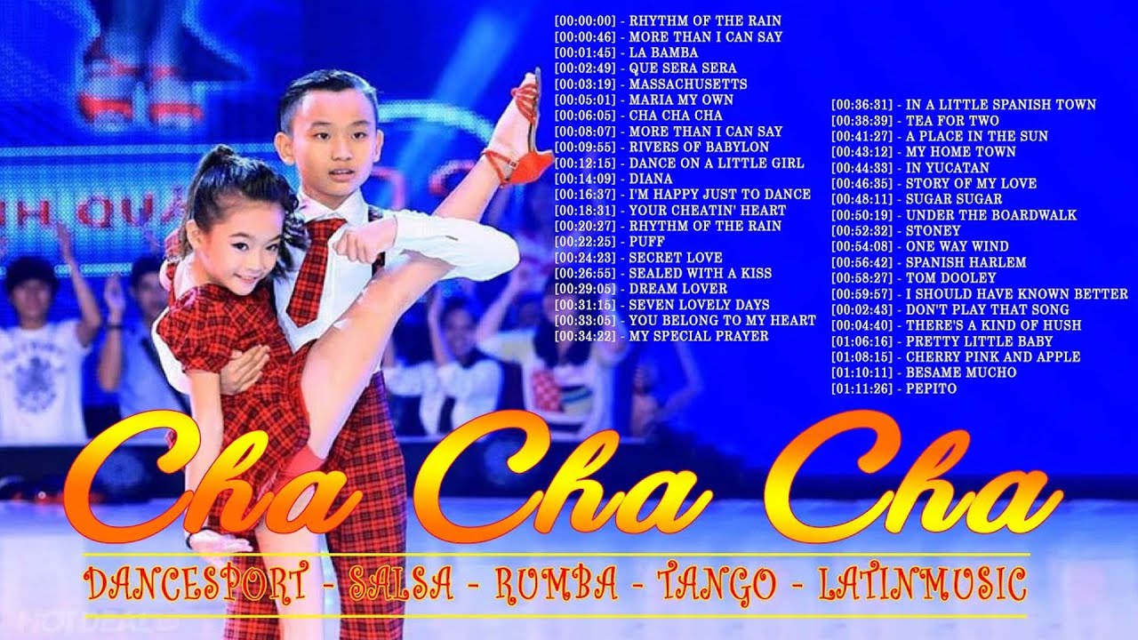 2HOUR MAMBO SALSA CHA CHA CHA DANCE BEST OF CHACHA NONSTOP Best Oldies ...