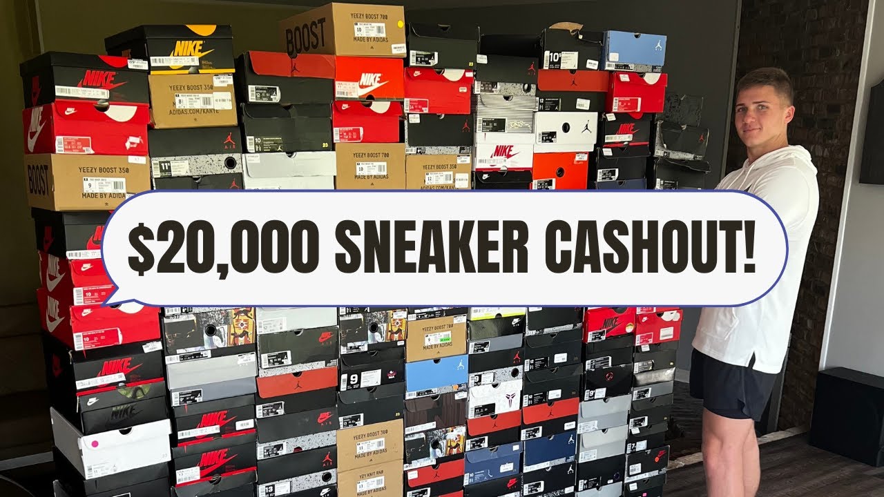 CASHING OUT TWO SNEAKER SHOWS IN 1 DAY! $20,000 CASHOUT! - YouTube