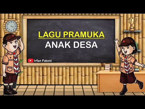 Anak Desa - Lagu Pramuka #26