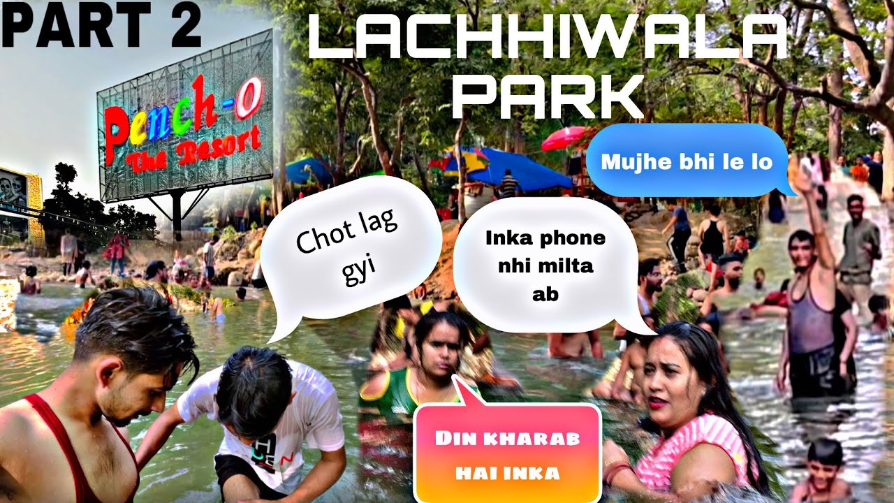 Lachhiwala Nature Park Dehradun & Pencho The Resort PART 2 || sadik ...