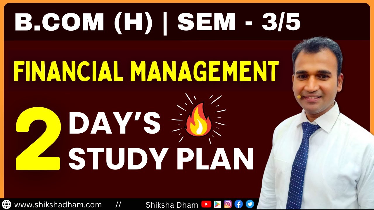 2 days study plan for financial management | bcom class | how to study ...
