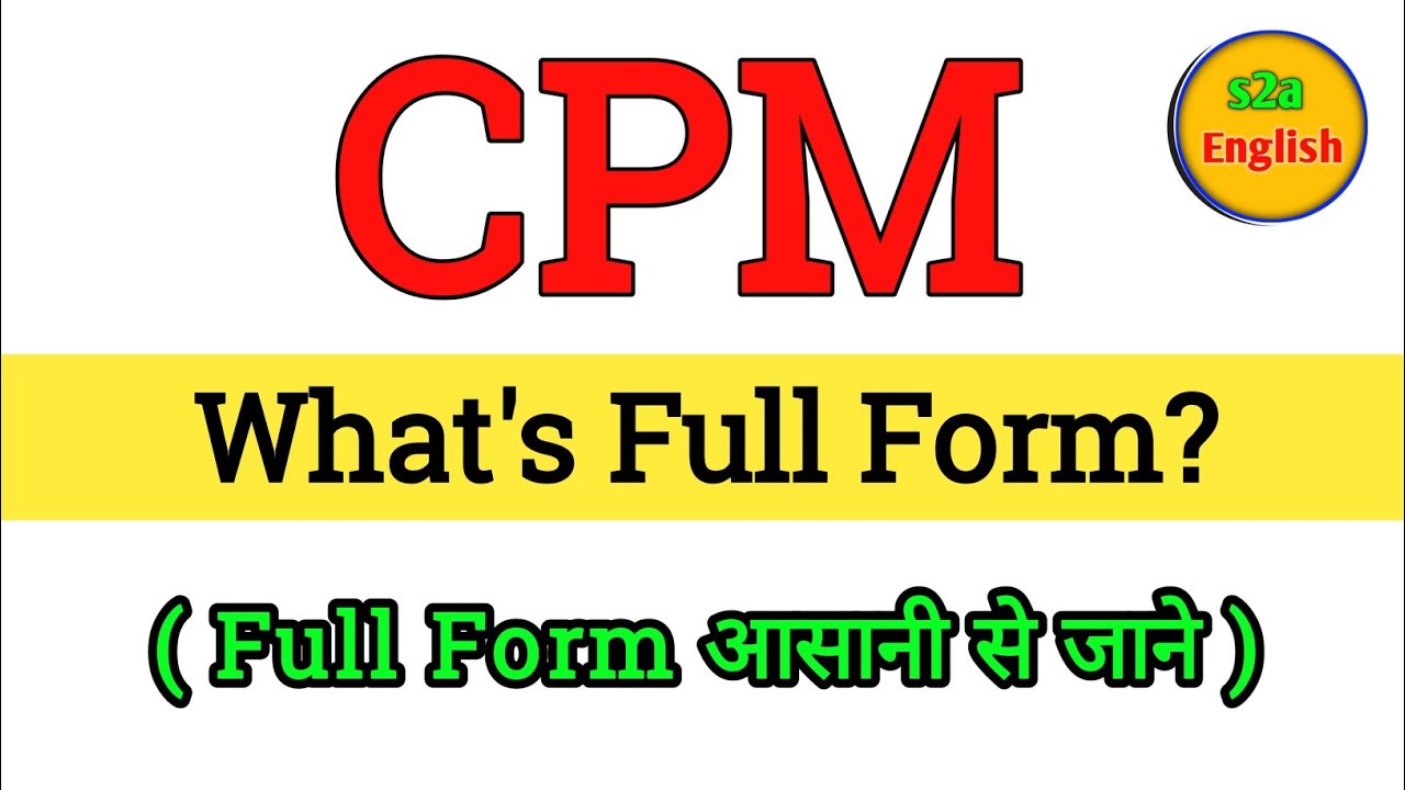 CPM ka Full Form kya hai | Full form of CPM | Gk questions all full ...