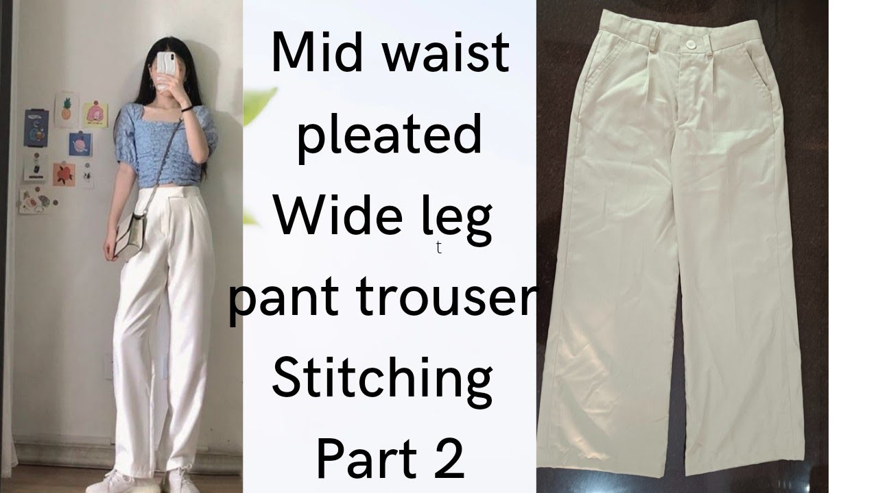 Mid Waist Pleated Wide Leg Pant Trouser Stitching| part -2 - YouTube