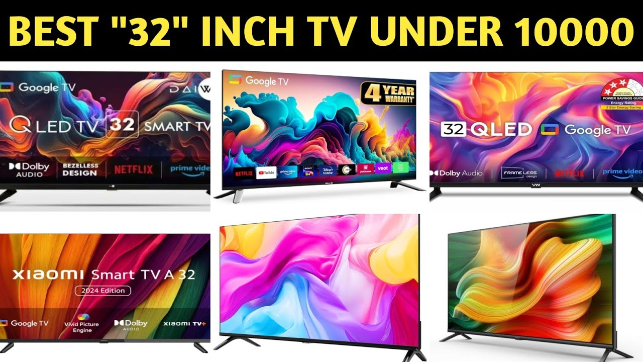 Best 32 Inch Smart TV (2026) | Best TV Under 10000 | 32 Inch Smart TV ...