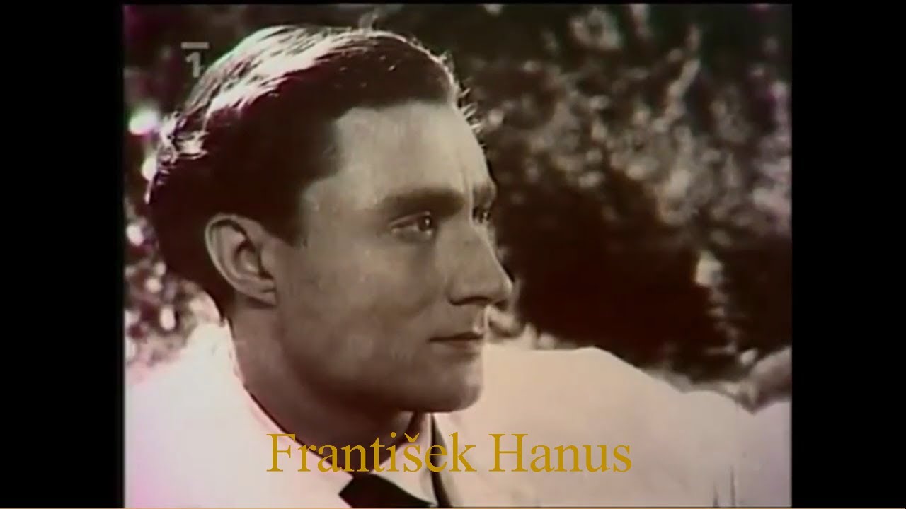František Hanus (1916 - 1991) - YouTube