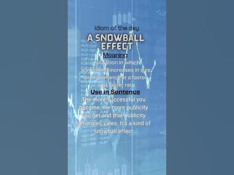 A snowball effect - English idiom with pronunciation #idioms #youtubeshorts #ytshorts - YouTube