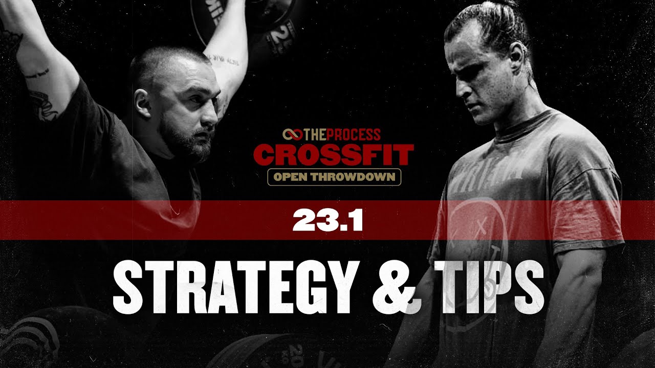 CROSSFIT OPEN 23.1 - STRATEGY & TIPS. - YouTube