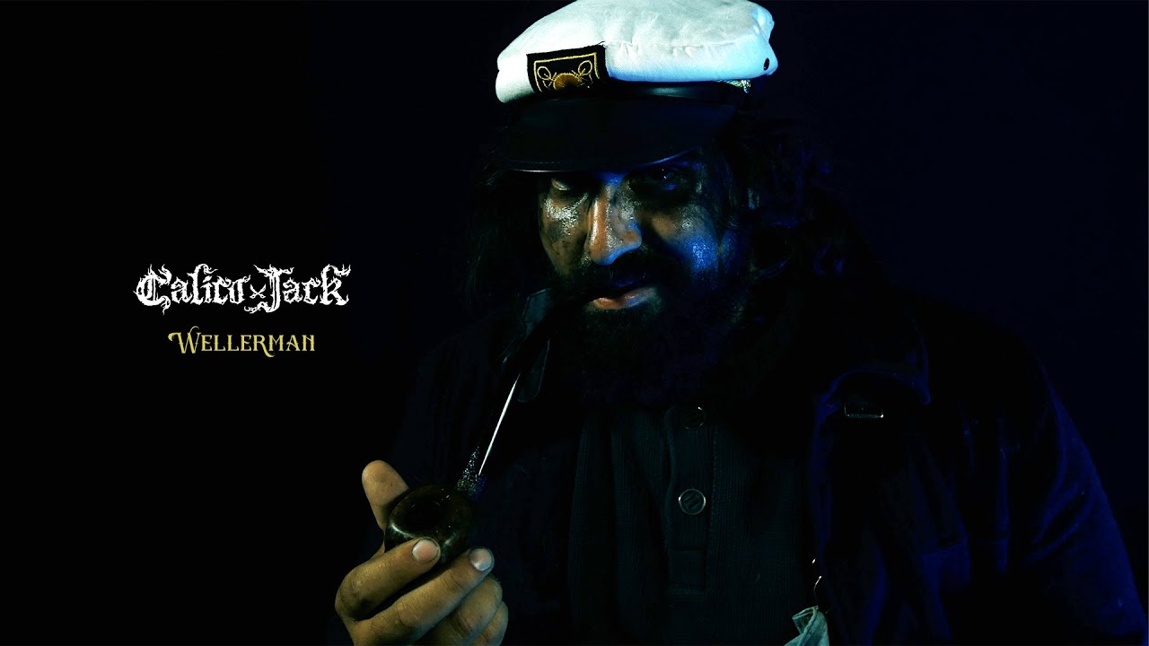 CALICO JACK - WELLERMAN - OFFICIAL VIDEO - YouTube