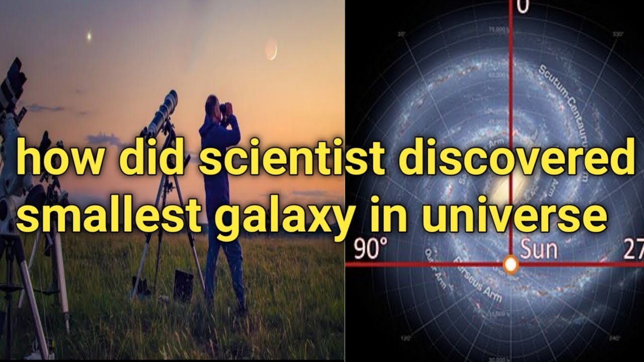 how did scientist discovered smallest galaxy in universe - YouTube