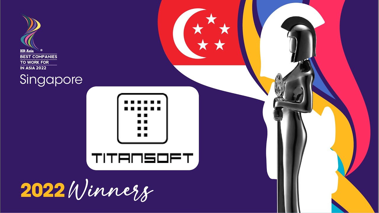 TITANSOFT PTE LTD - 2022 Singapore HR ASIA Diversity, Equity ...