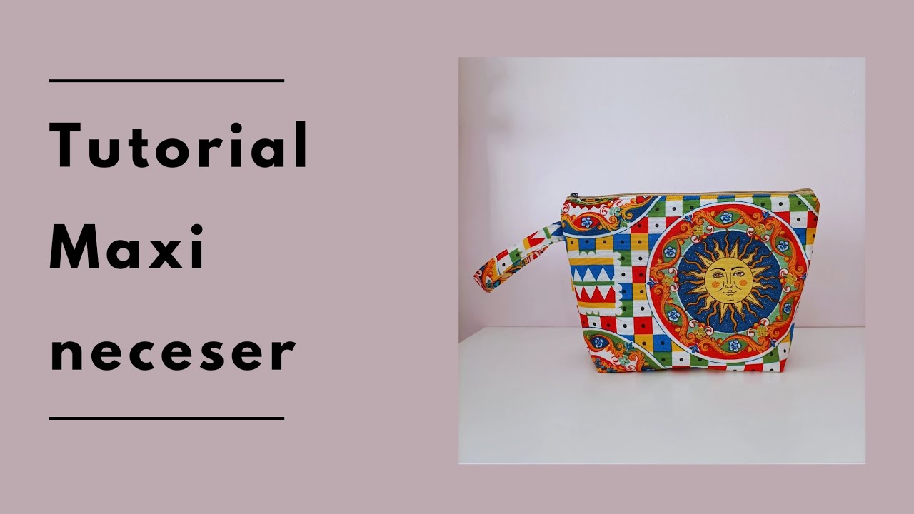 TUTORIAL MAXI NECESER - YouTube