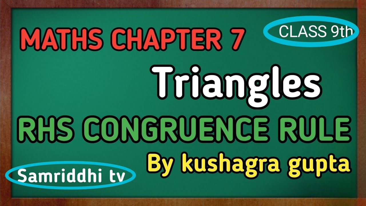 RHS Congruence rule | Class 9th | class 9 maths chapter 7 triangles ...