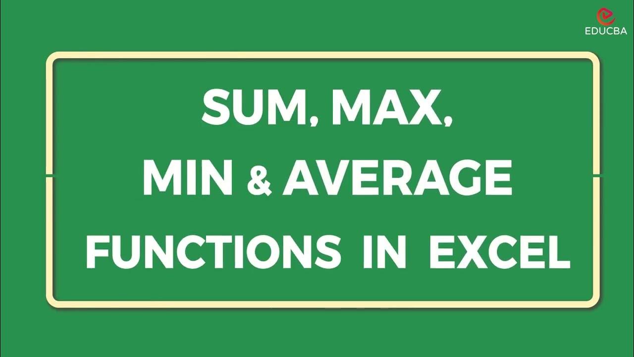 SUM,MAX,MIN & AVERAGE FUNCTIONS In Excel - YouTube