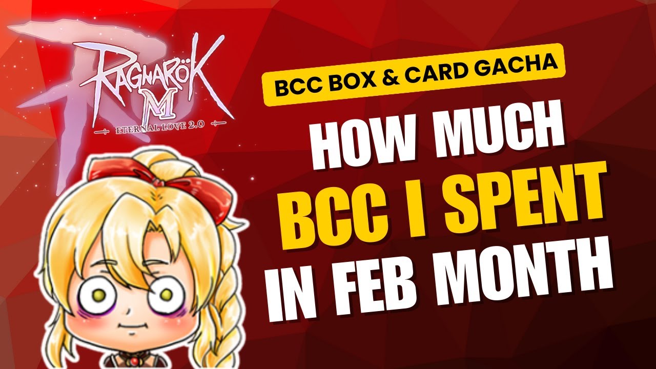 Ragnarok M: I Spent HOW MUCH BCC on feb BCC box & card Gacha?! - YouTube