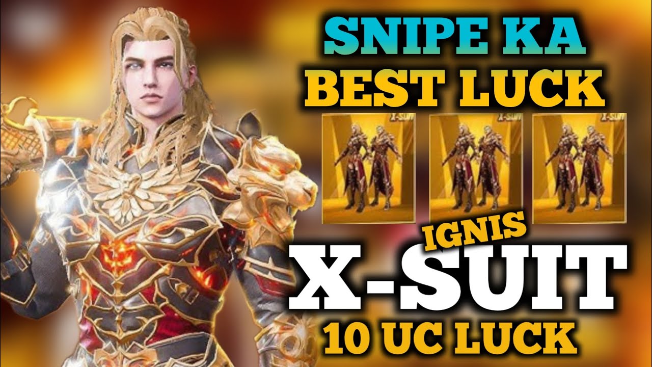 SNIPE KA BEST LUCK X-suit 10 UC | ROAD TO 500 SUBCRIBER PLEASE SUPPORT ...