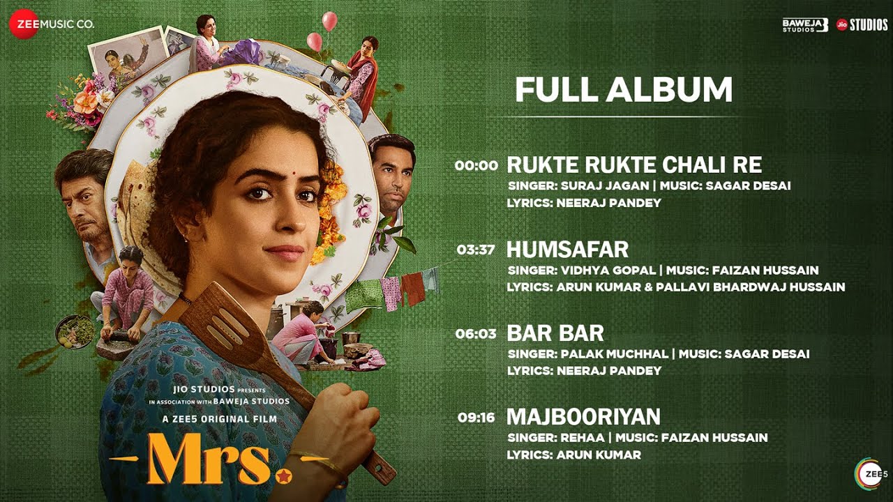 Mrs. - Full Album | Sanya Malhotra, Nishant Dahiya | Sagar Desai ...