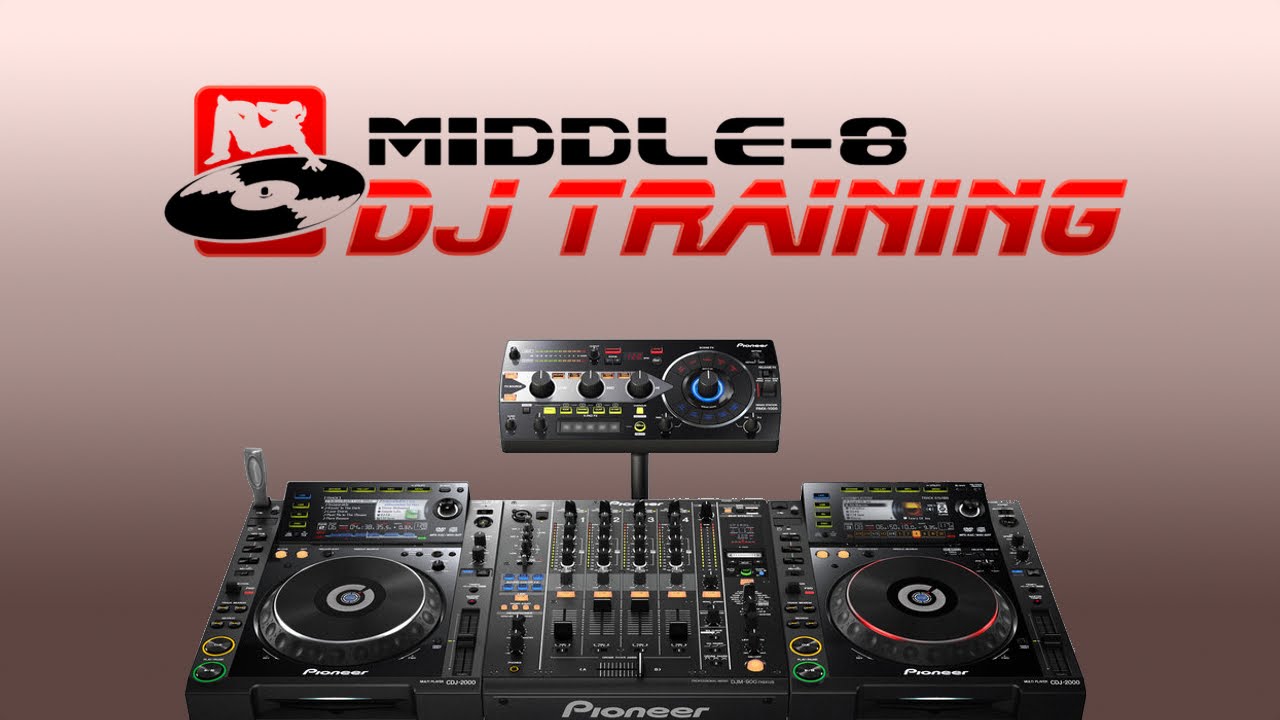 Middle-8 DJ Training - YouTube
