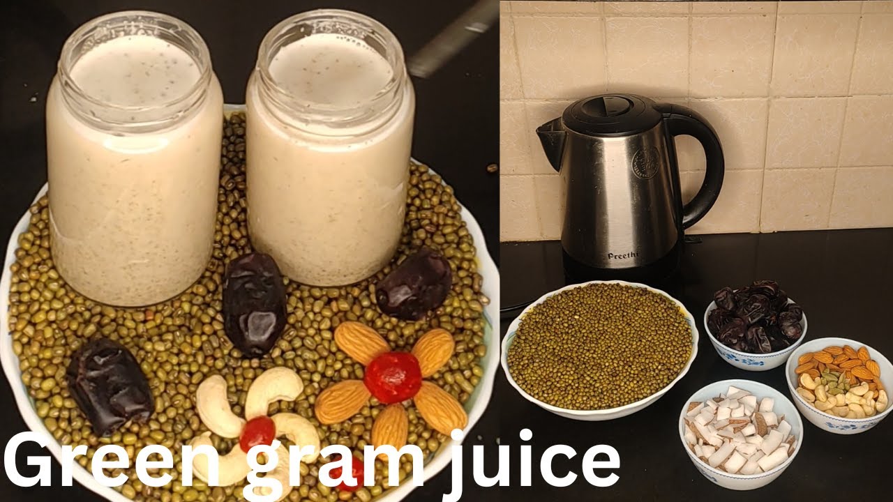Green gram juice | summer drink ||Healthy pachai payar juice | Homemade ...