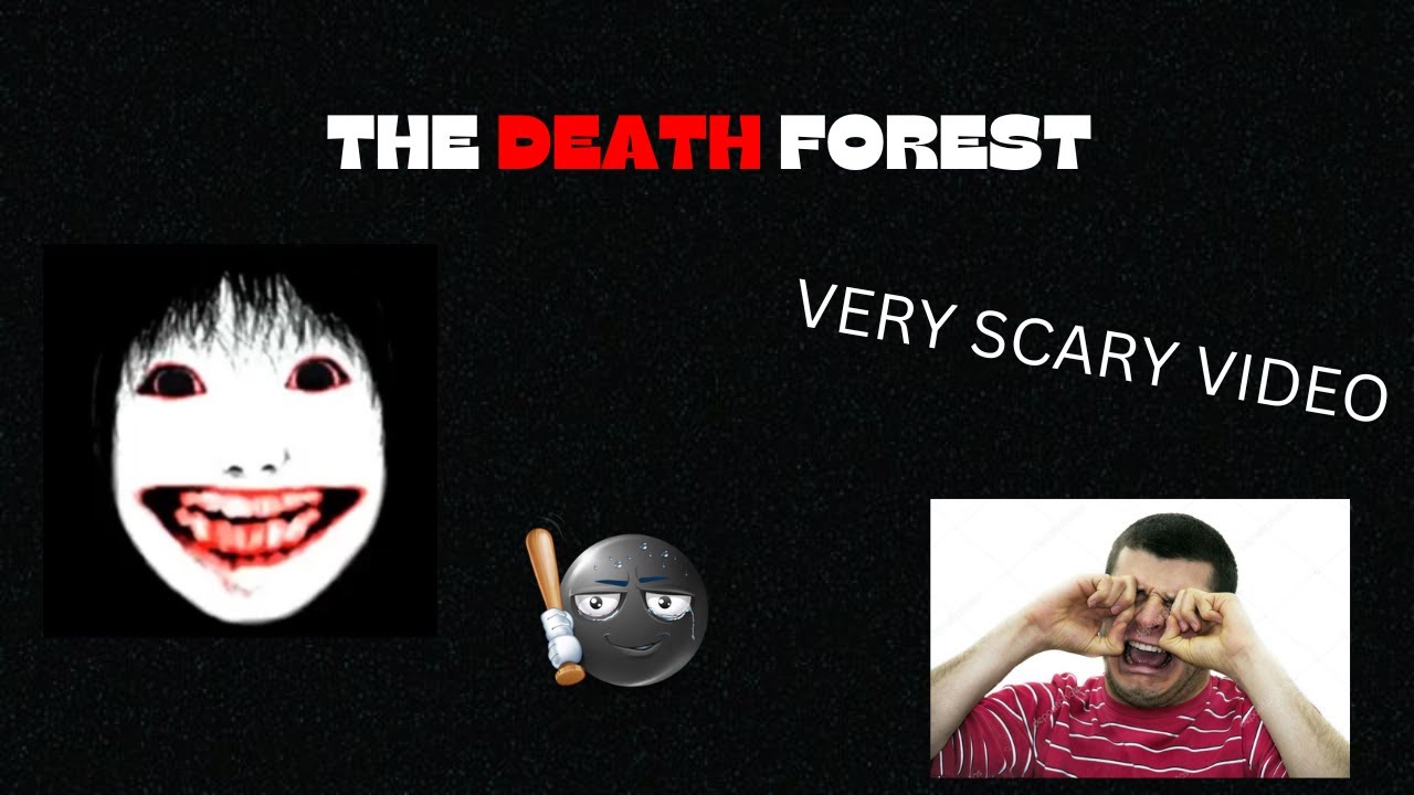 PLAYING THE DEATH FOREST - YouTube