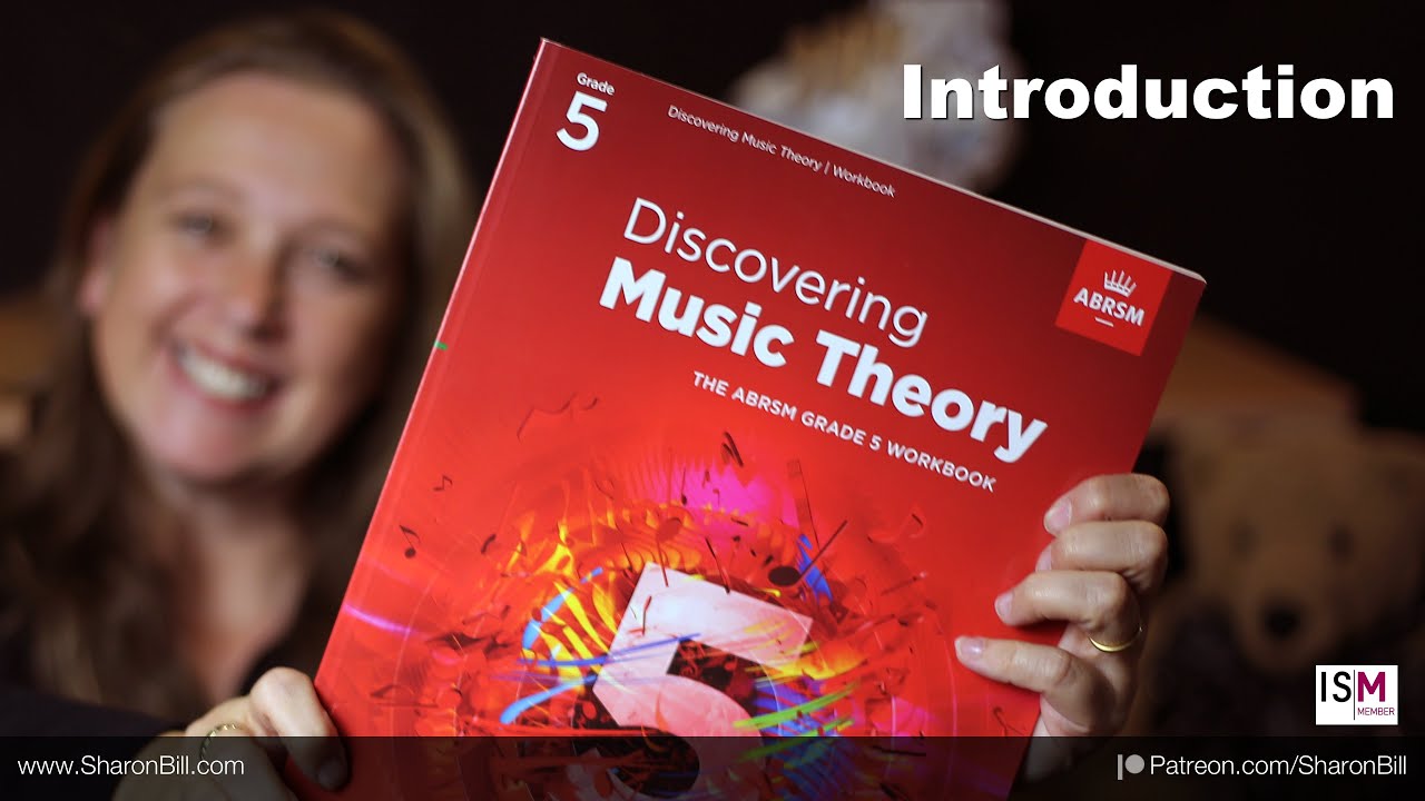 New ABRSM Music Theory Grade 5 INTRODUCTION - with Sharon Bill - YouTube