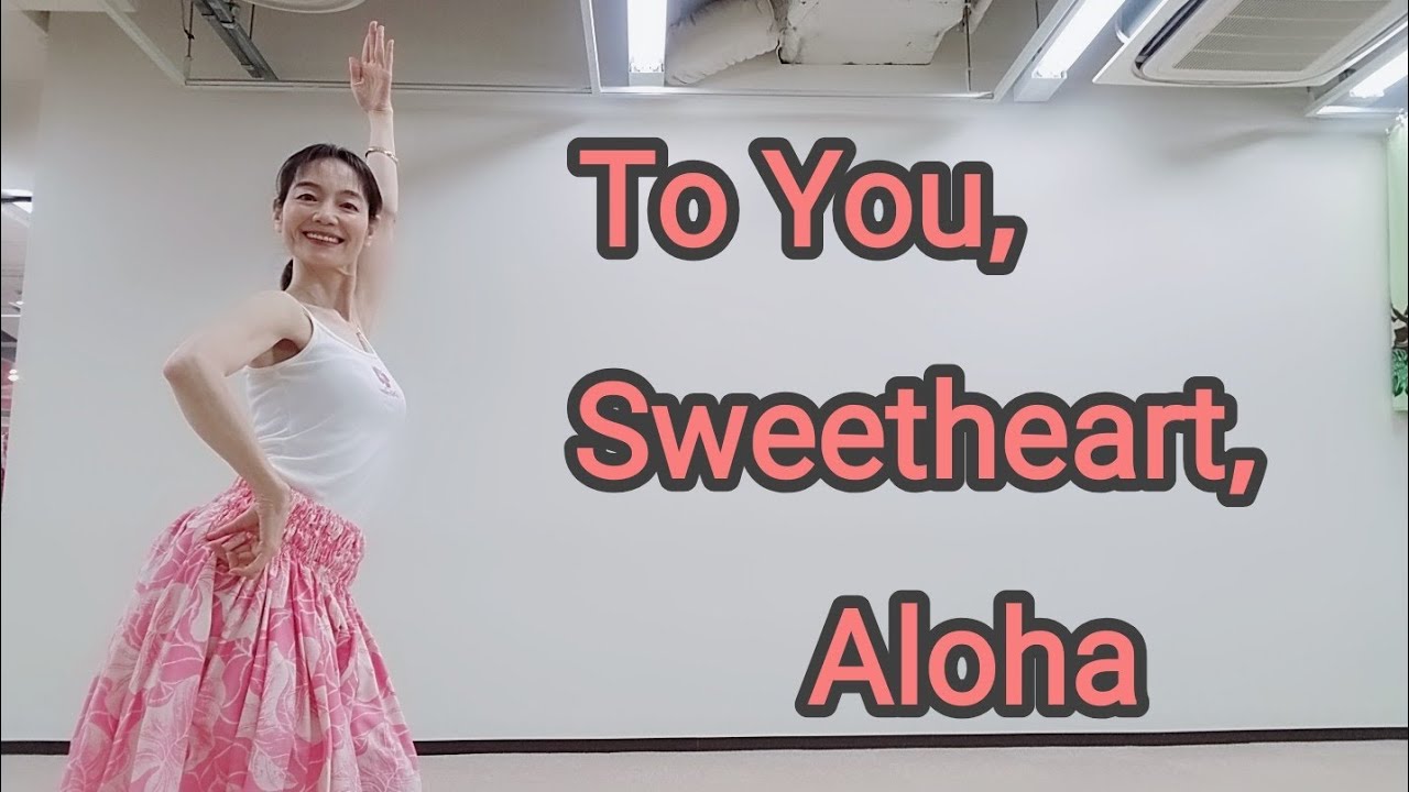 To You, Sweetheart, Aloha - YouTube