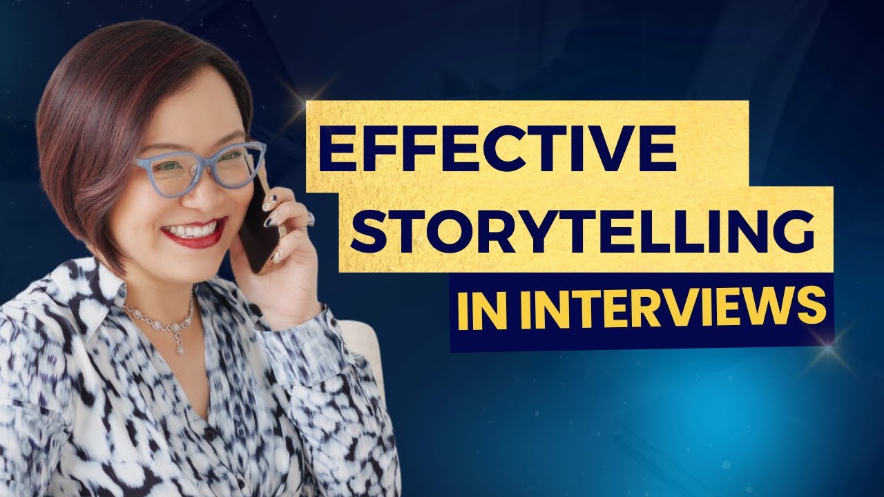 The Role of Effective Storytelling in Interviews | How to Be the Star ...