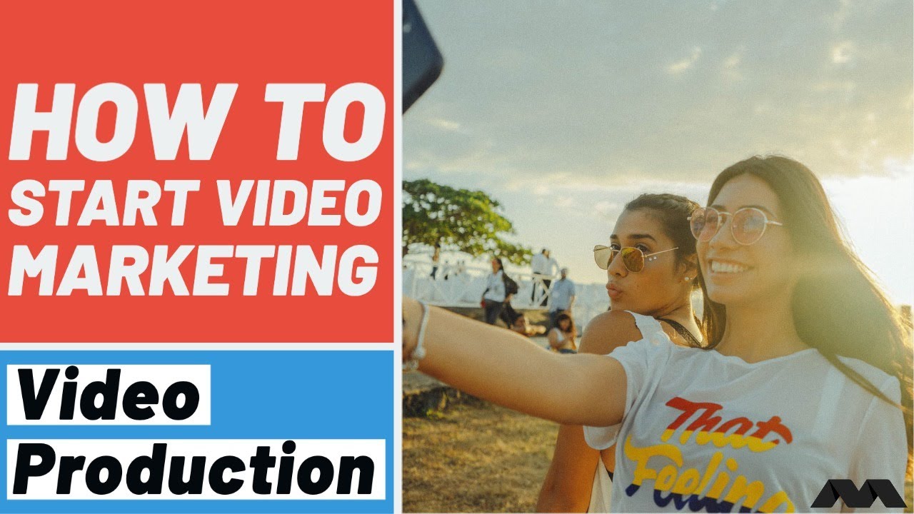 How to Start Video Marketing - Video Production - YouTube