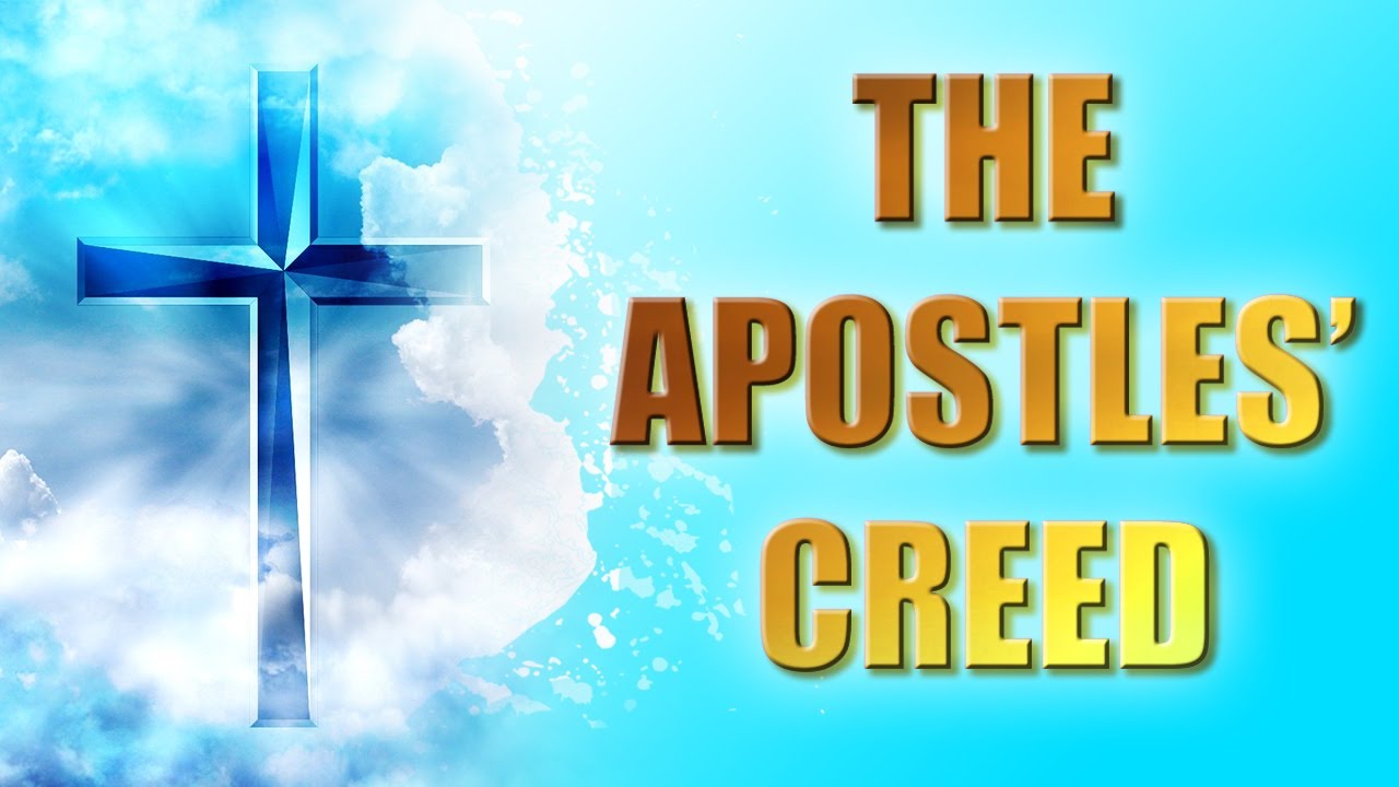 🙏 The Apostles’ Creed: I Believe in GOD (With Lyrics) - 4K 🙏 - YouTube ...