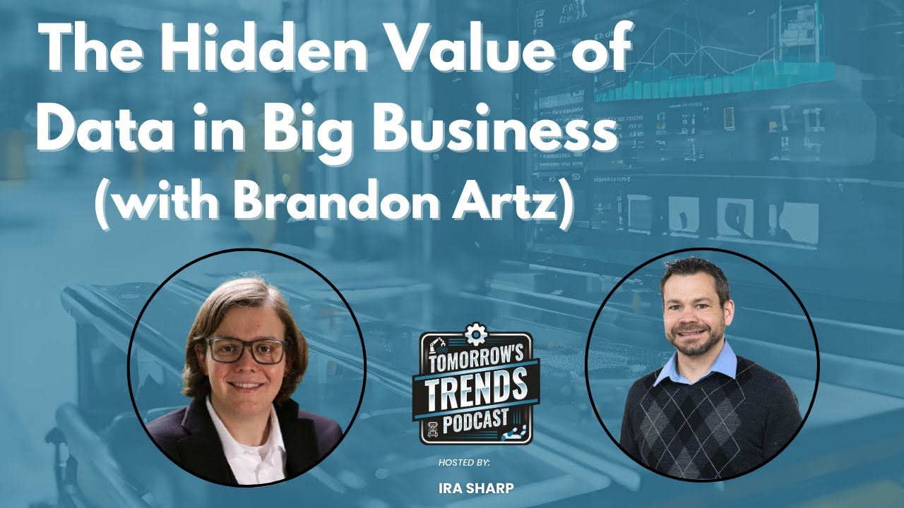 The Hidden Value of Data in Big Business With Brandon Artz - YouTube