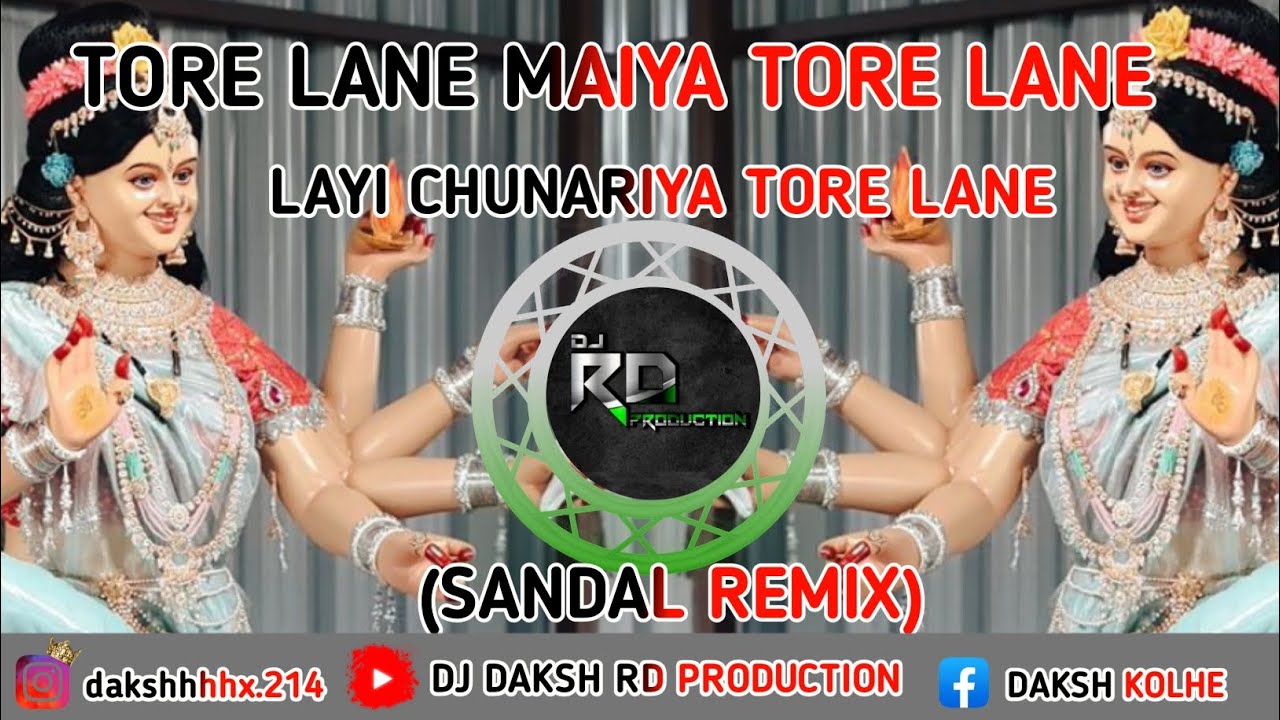 TOR LANE MAYA TOR LANE LAI CHUNARIYA TOR LANE DJ REMIX SONG DJ VAIBHAV ...