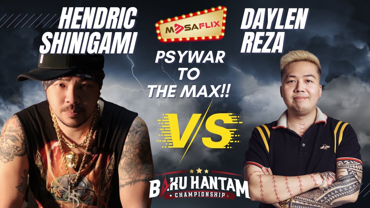 HENDRIC SHINIGAMI VS DAYLEN REZA PSYWAR TO THE MAX!! BAKU HANTAM - YouTube