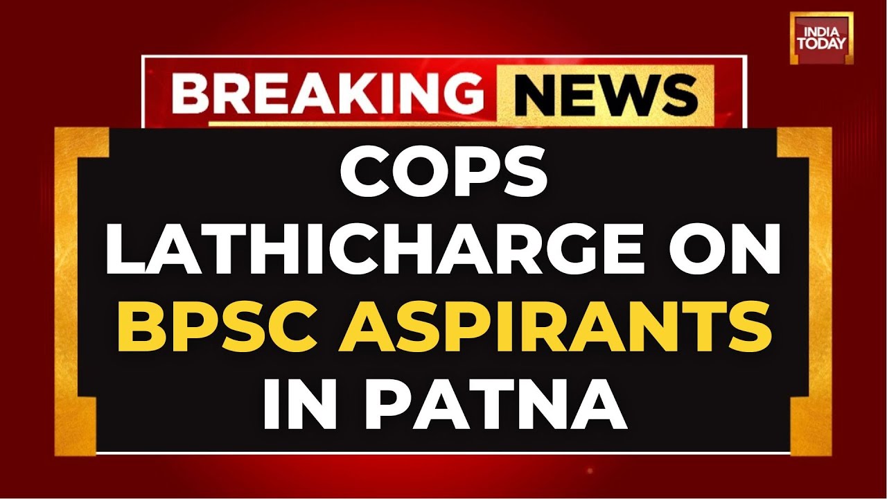 BPSC Protest Chaos: Police Lathicharge On Protesting Students in Patna ...