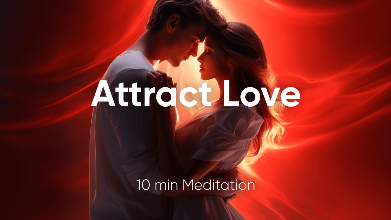 Female Voice - Attract Love: Manifesting Soulmate Connections | 10 ...