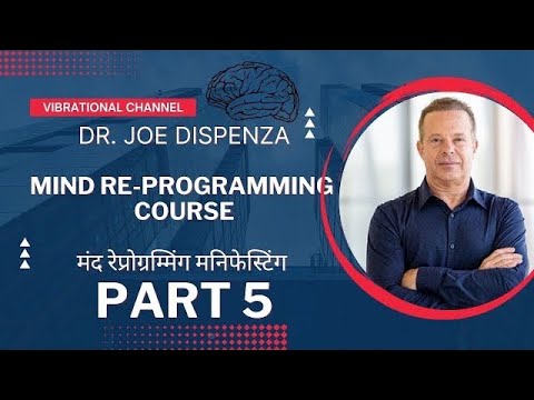 Dr. Joe Dispenza - The Formula Course - Lesson 5 - YouTube
