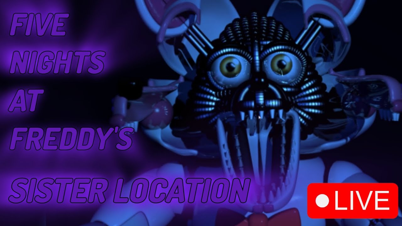crazy Foxy zerando FIVE NIGHTS AT FREDDY'S Sister location - YouTube